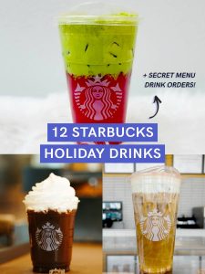 12 Starbucks Holiday Drinks To Countdown To Christmas